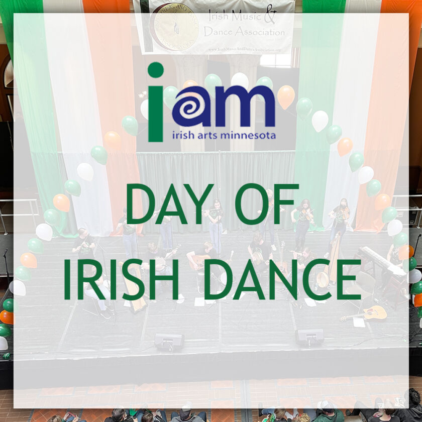 IAM Day of Irish Dance - Center for Irish Music